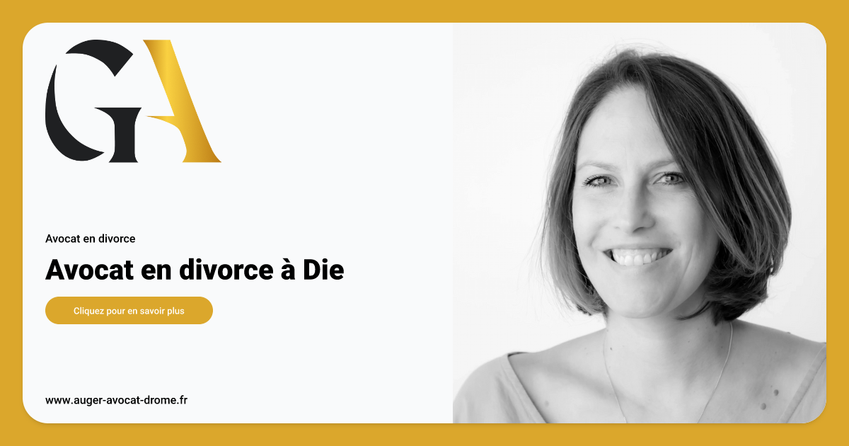 Avocat en divorce à Die (Drôme) | Gaëlle Auger